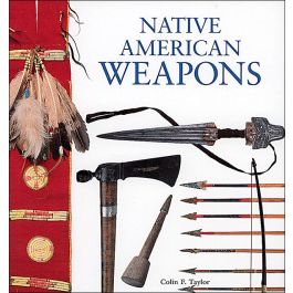Native American Weapons